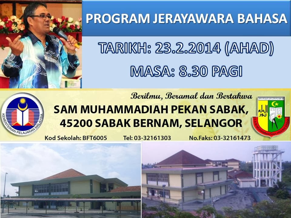 WADAH KETERAMPILAN BERBAHASA: PROGRAM JERAYAWARA BAHASA DI SAM MUHAMADIAH SABAK