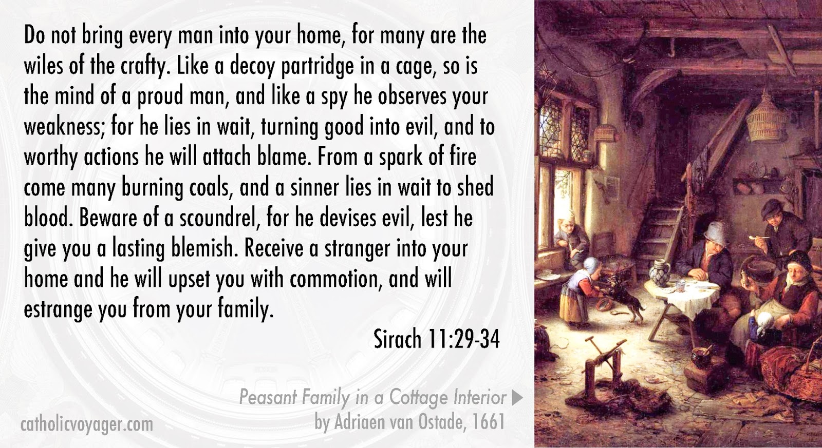 The Catholic Voyager: Sirach 11:29-34 Do not bring every man into your ...