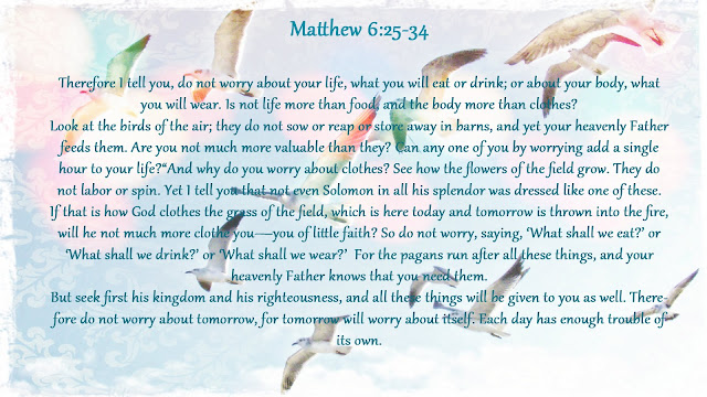 Bible Verse Wallpaper Creations: Matthew 6:25-34