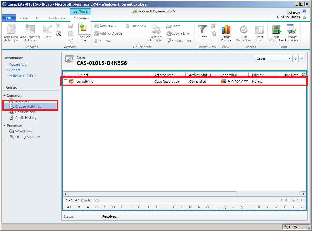 Dynamics 365 Customer Engagement: How to know the status of the Case ...