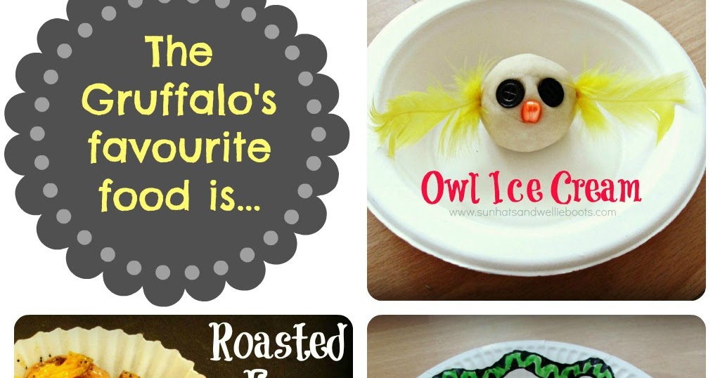 Sun Hats & Wellie Boots: The Gruffalo's Favourite Food - Craft Activities