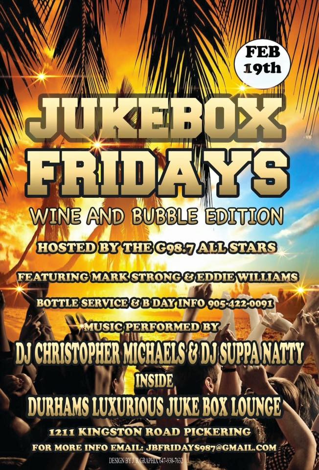 C.A. Confidential: Jukebox Fridays @ Jukebox Live Lounge, Pickering, ON ...