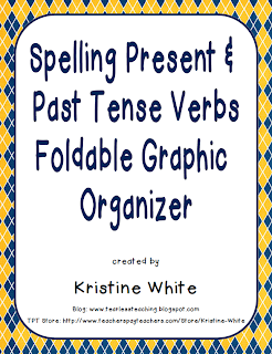 Tearless Teaching: Spelling Present-Tense and Past-Tense Verbs Foldable ...