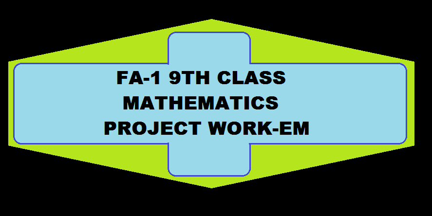9th CLASS MATHS PROJECT WORKS FA1 Leading Website For AP And 9th-class-maths-project-works-fa1-leading-website-for-ap-and