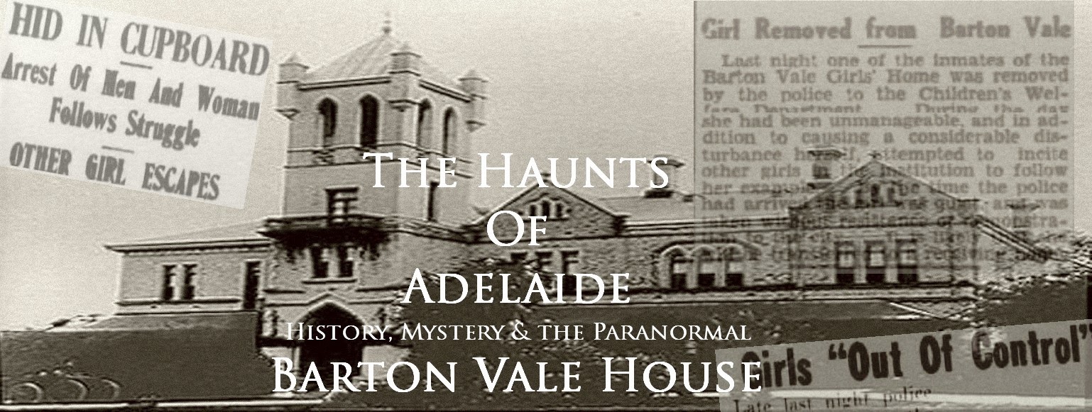 The Haunts Of Adelaide: History, Mystery and the Paranormal: Barton ...
