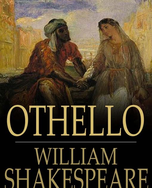 Riddhi's Personal Blog 2016-18: Othello by William Shakespeare