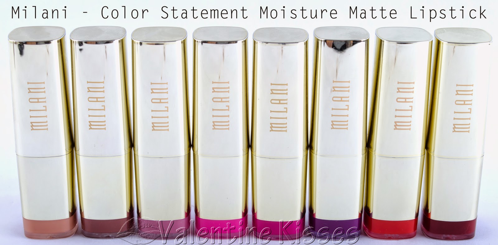 Valentine Kisses: Milani Color Statement Moisture Matte Lipsticks - all ...