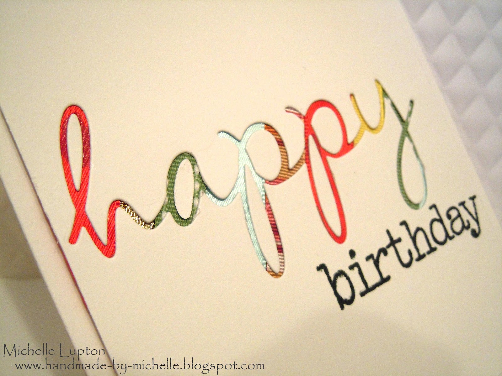 Handmade by Michelle: Ribbon happy birthday