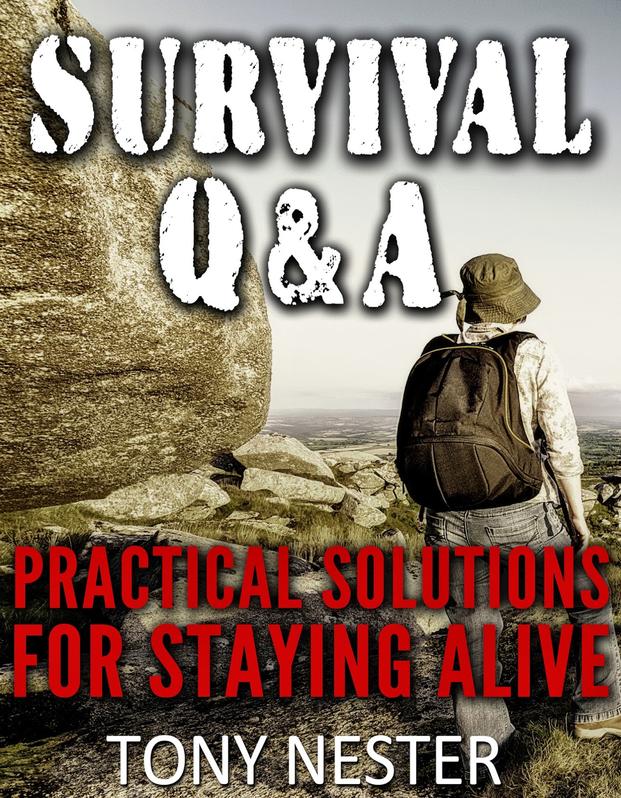 JT Sawyer New Non Fiction Survival Book By Tony Nester JT Sawyer jt-sawyer-new-non-fiction-survival-book-by-tony-nester-jt-sawyer