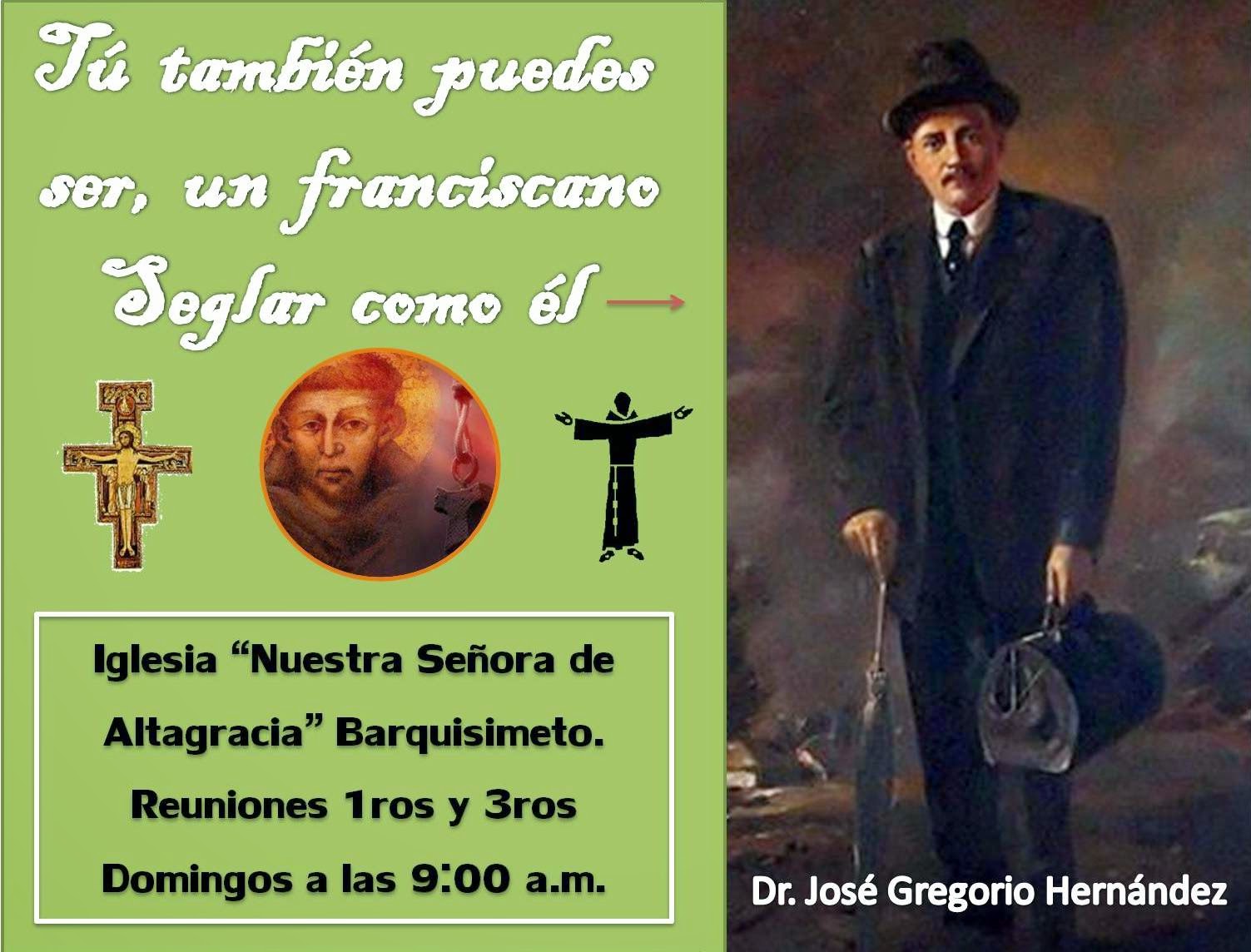 Franciscano Seglar Dr. José Gregorio Hernández