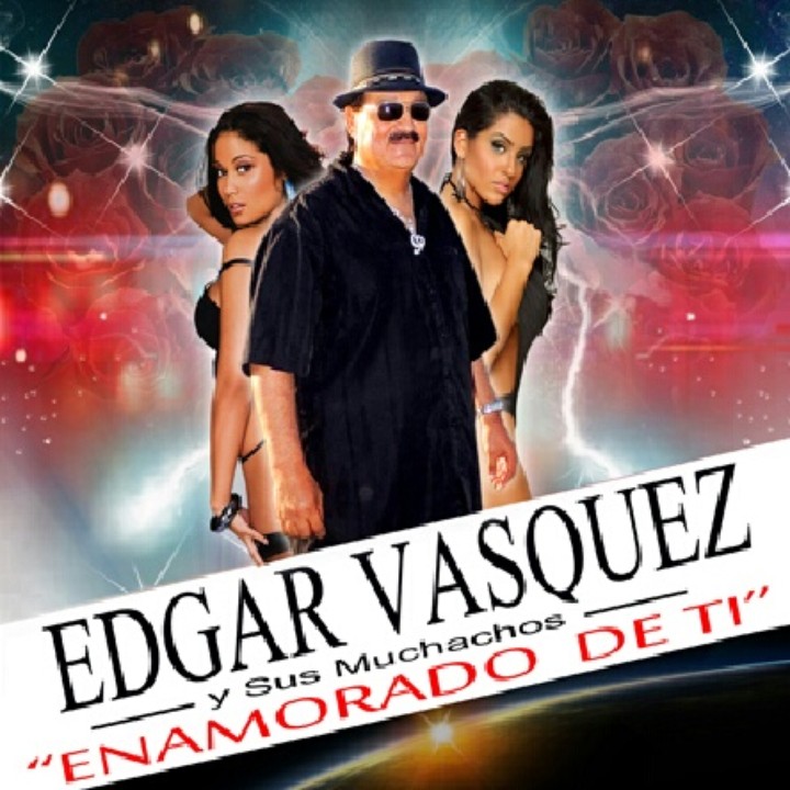 RULO TEXANO: EDGAR VASQUEZ Y SUS MUCHACHOS - ENAMORADO DE TI (DISCO 2013)