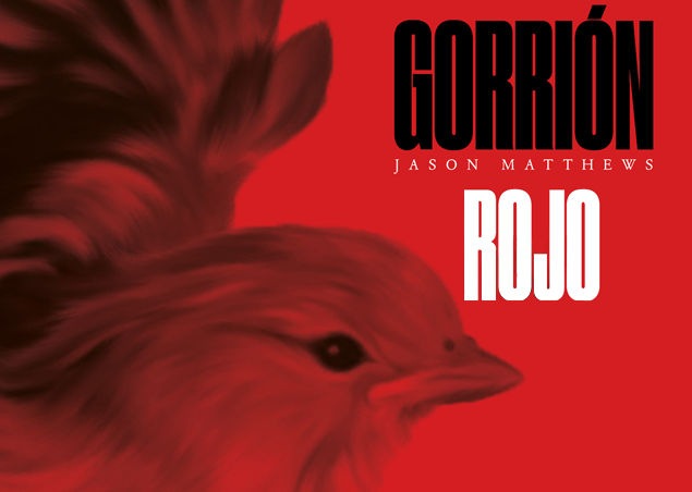 GORRIÓN ROJO: ¡Un thriller de espías sobre la nueva Guerra Fría! ~ El ...