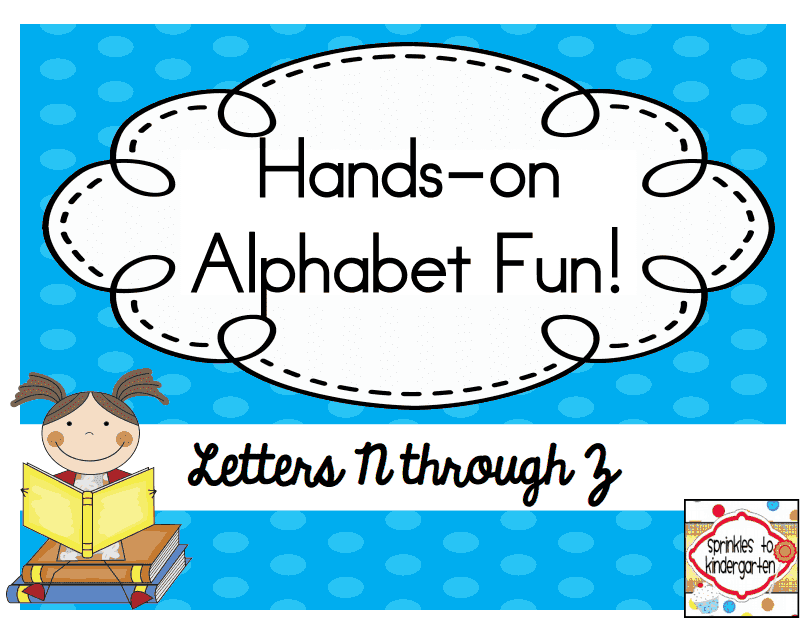 Sprinkles to Kindergarten!: Hands-on Alphabet Fun!