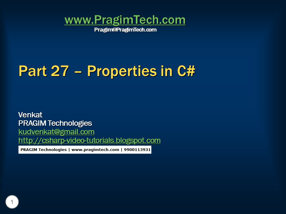 Sql server, .net and c# video tutorial: Part 27 – Properties in C#