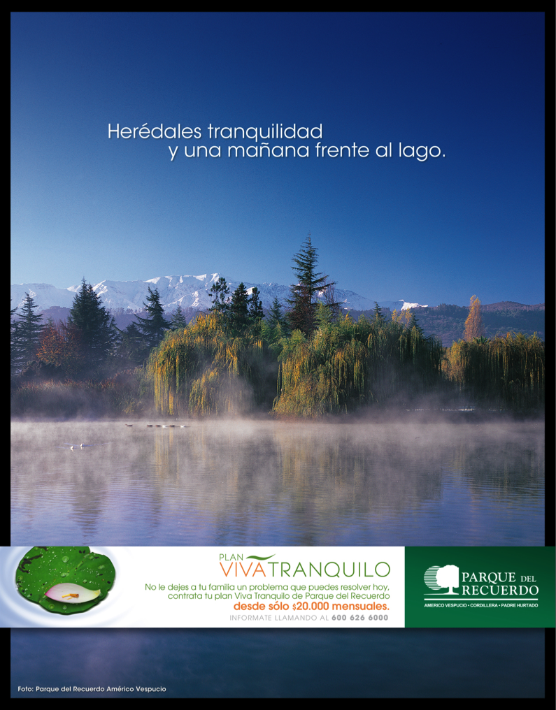 Día a día: Parque del recuerdo, Plan viva tranquilo