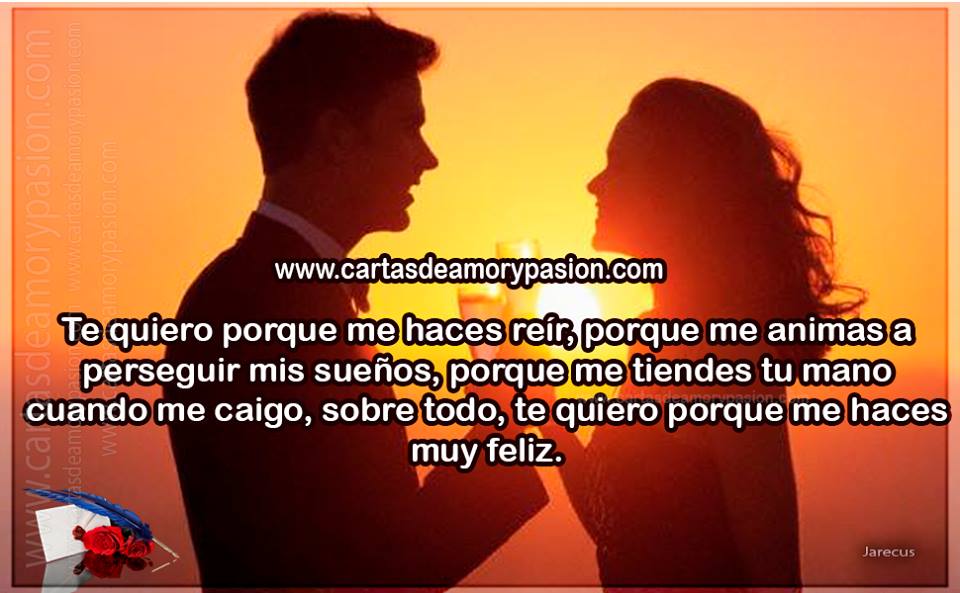 Te quiero por que me haces feliz - Cartas de amor y pasión