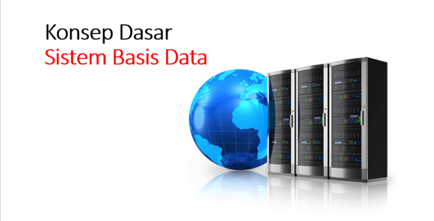 Konsep Dasar Basis Data (Database) - Tubir Project