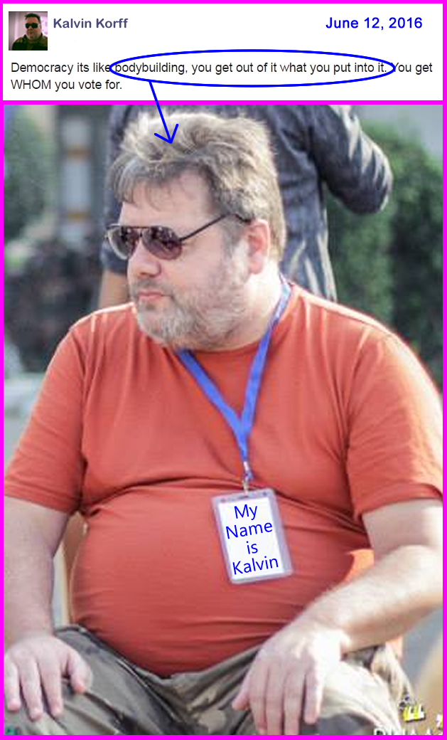 Kalvin Korff is a IDIOT: My Name is Kalvin