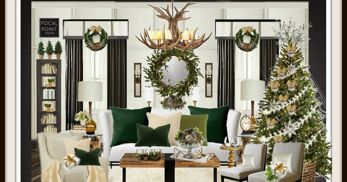 FOCAL POINT STYLING: FABULOUSLY FESTIVE - HOLIDAY VIRTUAL ROOM DESIGNS ...
