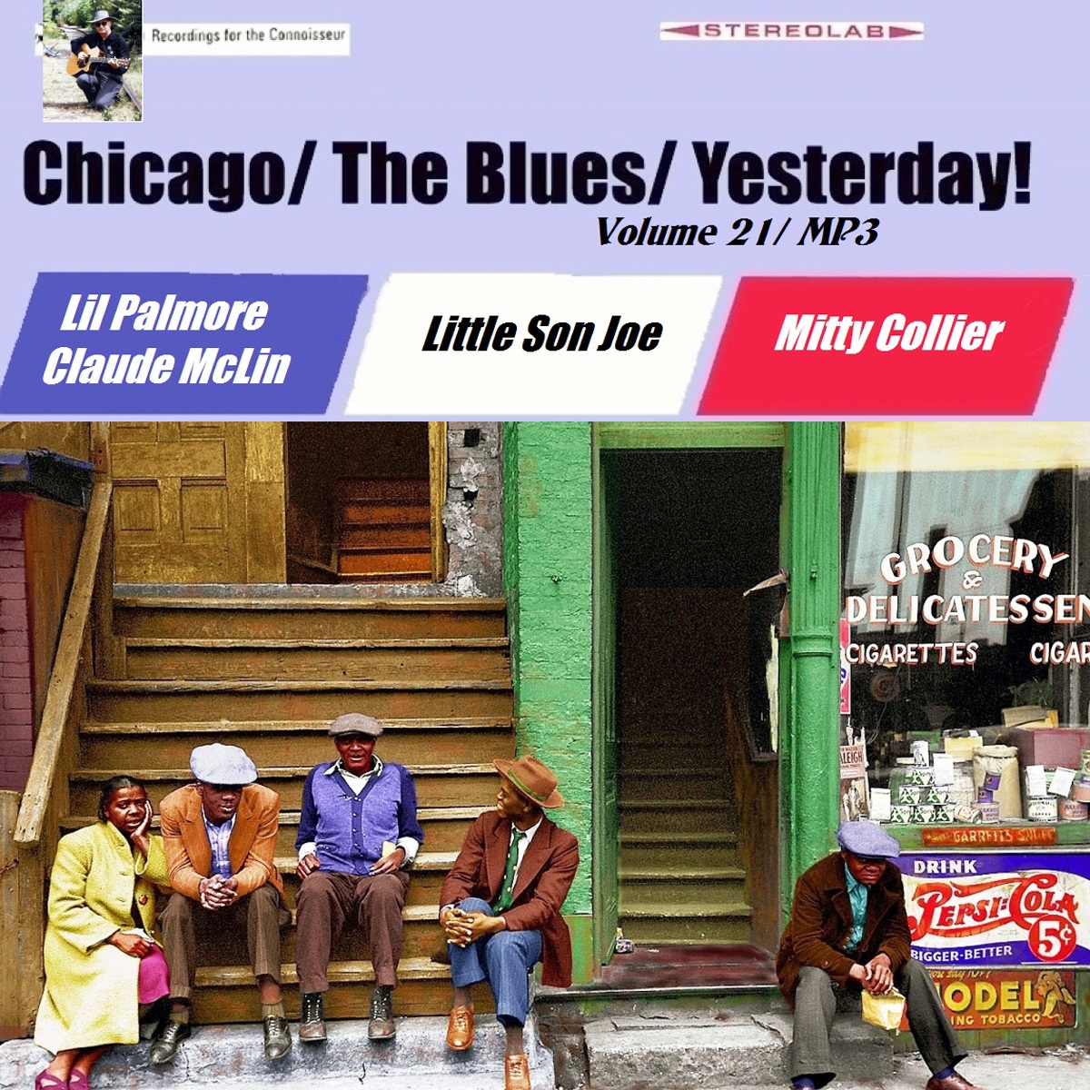 Blue eye: CHICAGO/ The Blues Yesterday Vol. 21
