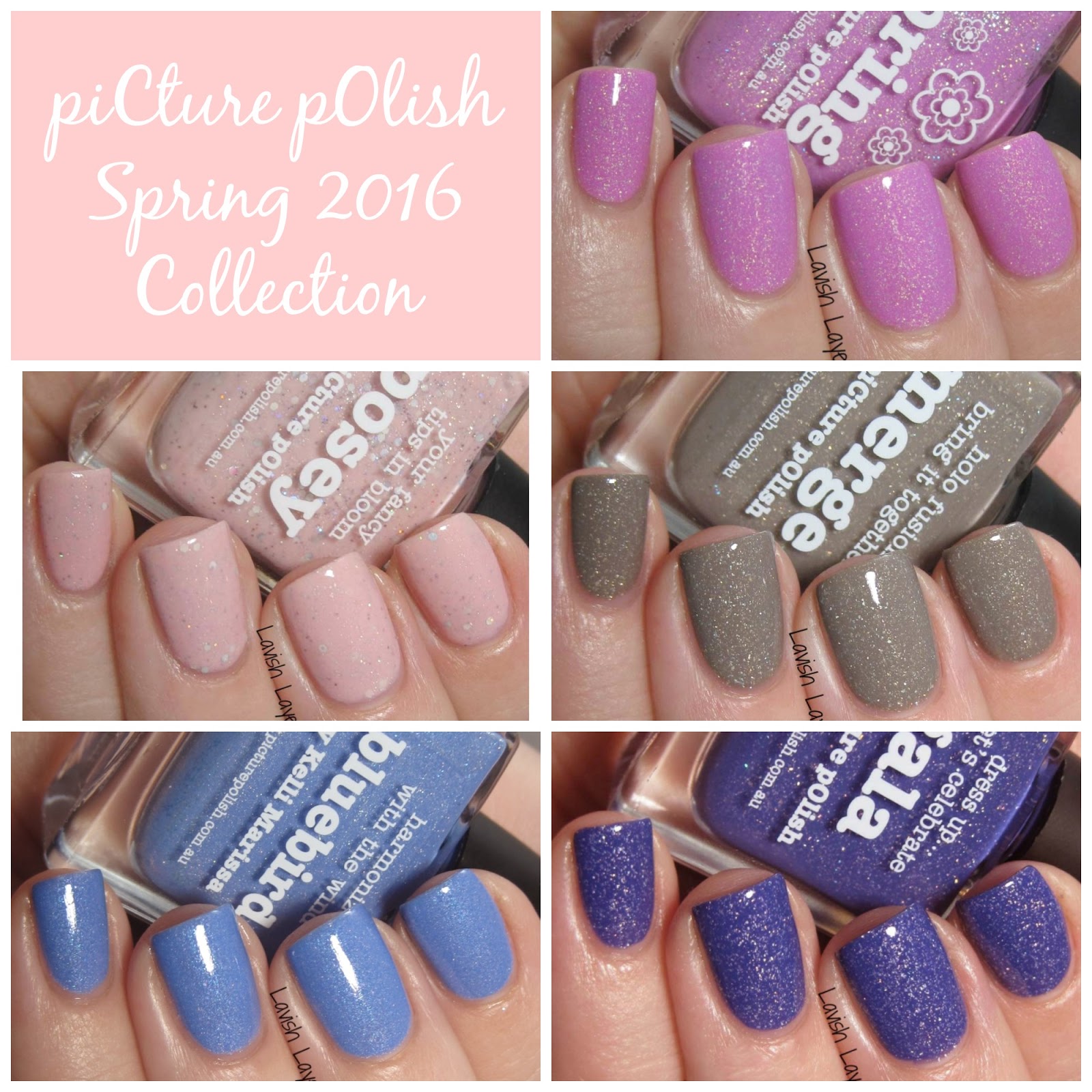 Lavish Layerings: piCture pOlish Spring Shades
