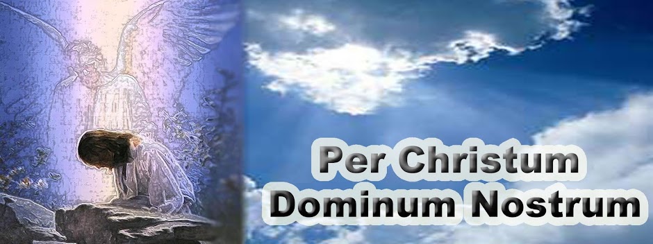 Per Christum Dominum nostrum