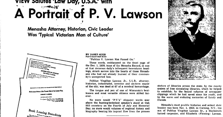 MENASHA: P.V. Lawson, Part One