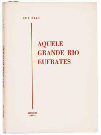 O Livro Pela Capa: Ruy Belo: Aquele Grande Rio Eufrates