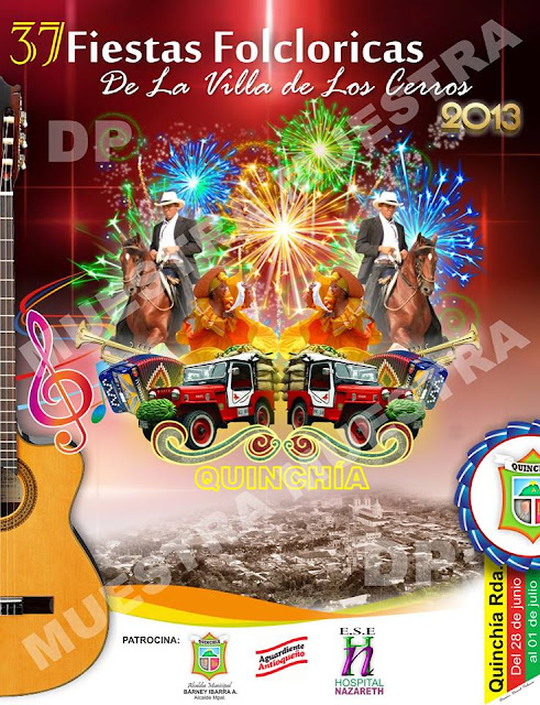 QUINCHIA RISARALDA: FIESTAS DE QUINCHIA 2013