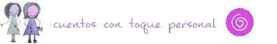 Cuentos con toque personal: Cuento con un toque mágico.