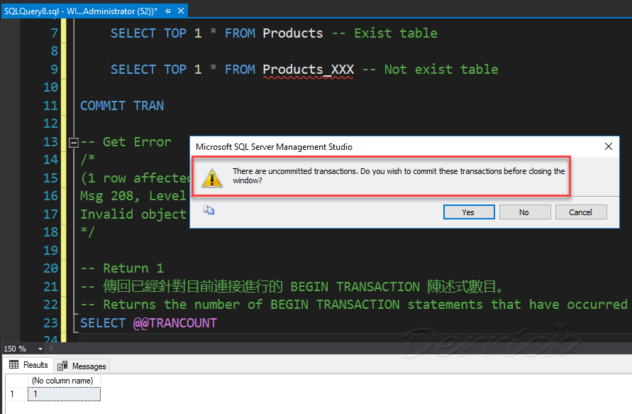 德瑞克：SQL Server 學習筆記: BEGIN TRAN with XACT_ABORT