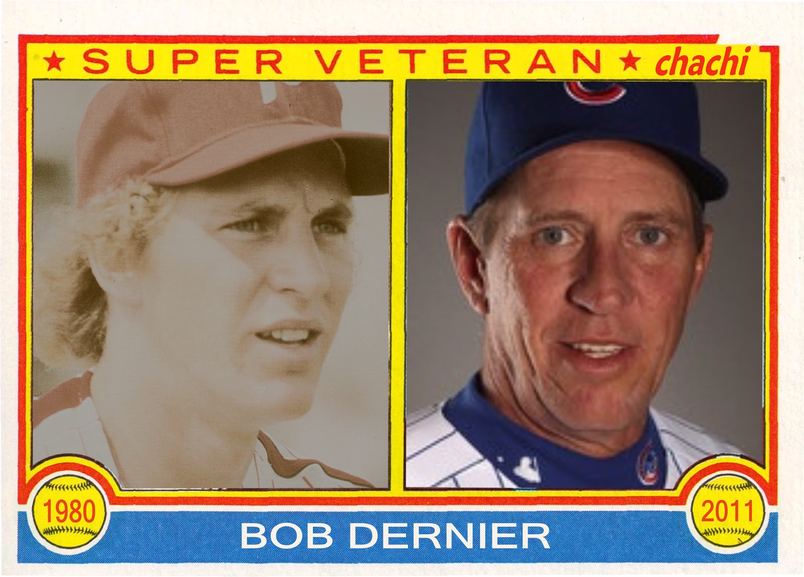 The Phillies Room: 2011 Chachi Super Veteran #2 Bob Dernier