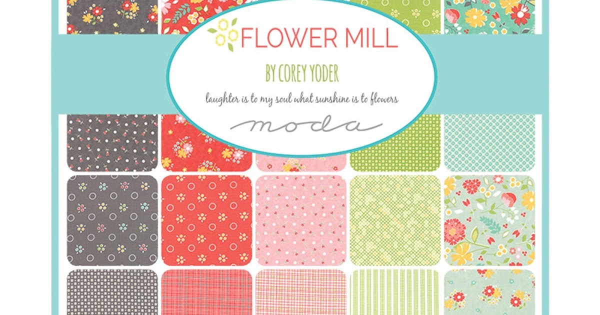 Crazy Quilt Girl Fabric Shop: Moda Flower Mill Fabric