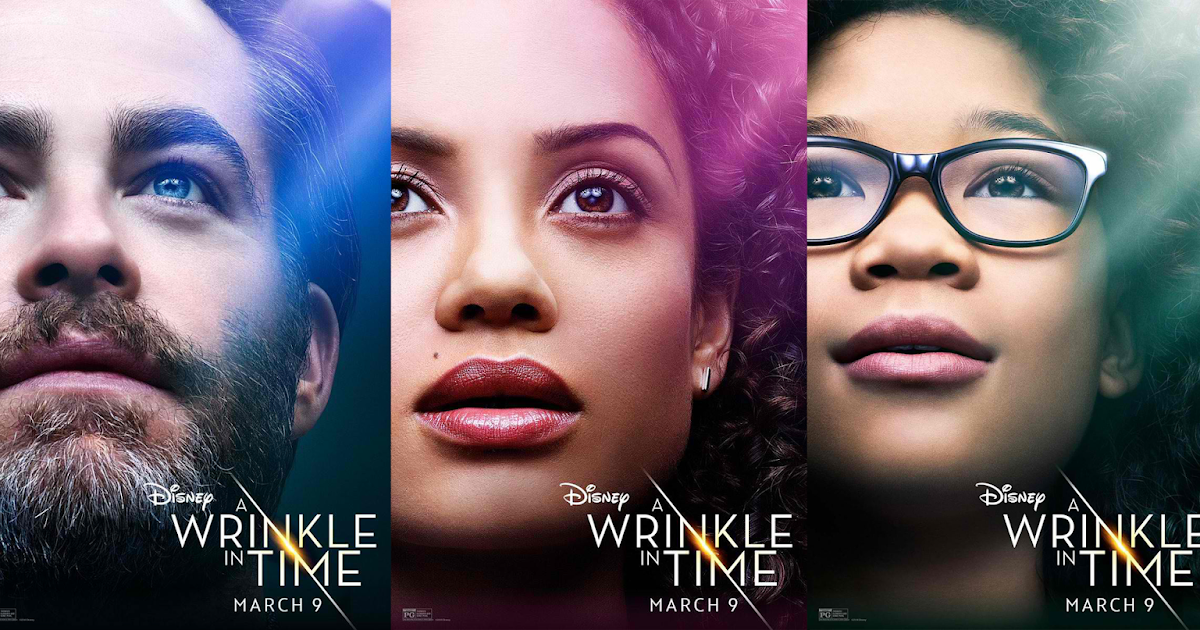 "A Wrinkle in Time" Characters Up Close in New Posters - Bedazzld