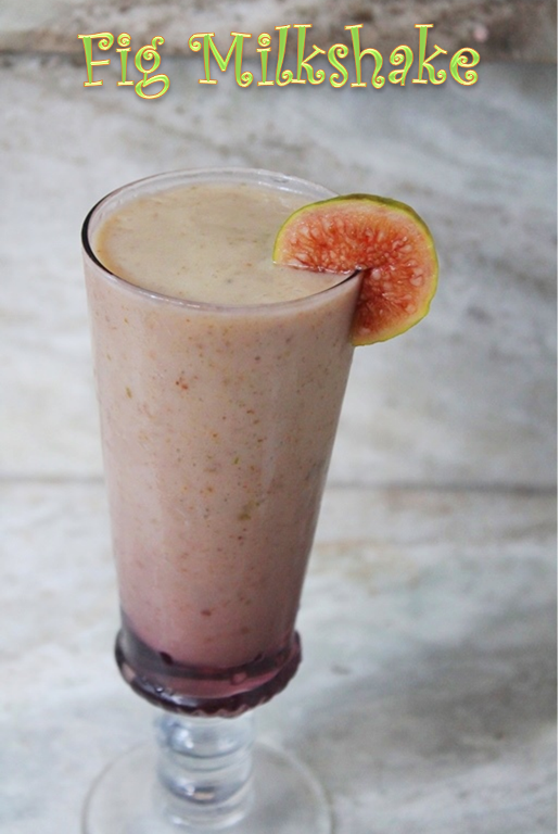 Fig Milkshake Recipe | Athi Pazham Milkshake Recipe