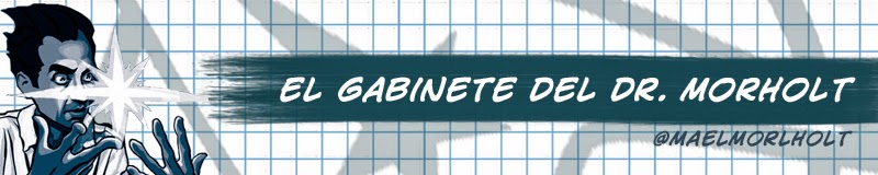 T i e r r a F r e a k: Series de “Autor” - El Gabinete del Dr. Morholt.