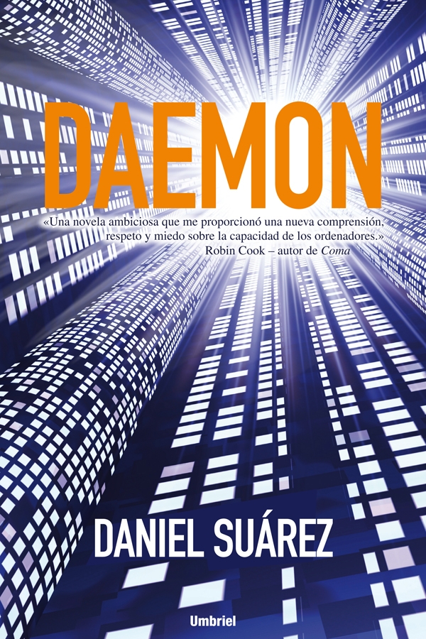 Reseña: Daemon, de Daniel Suárez