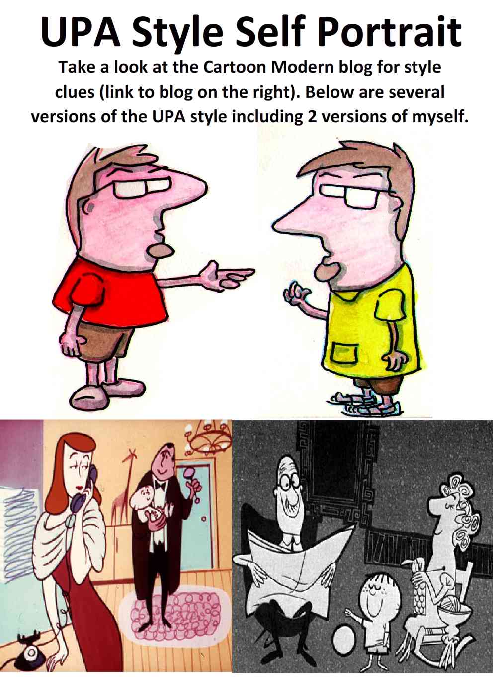 165-166: Homework Draw yourself as a UPA style character