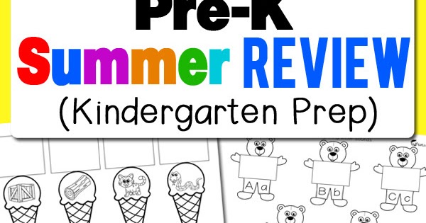 Pre-K Summer Review Pack for Kindergarten Prep | Totschooling - Toddler ...