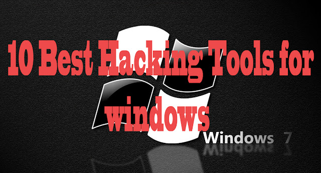 10 Best Hacking Tools for windows ~ DT TECH
