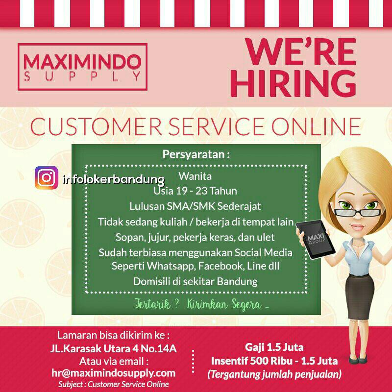 Lowongan Kerja Customer Service Online Maximindo Supply Juli 2017 ...