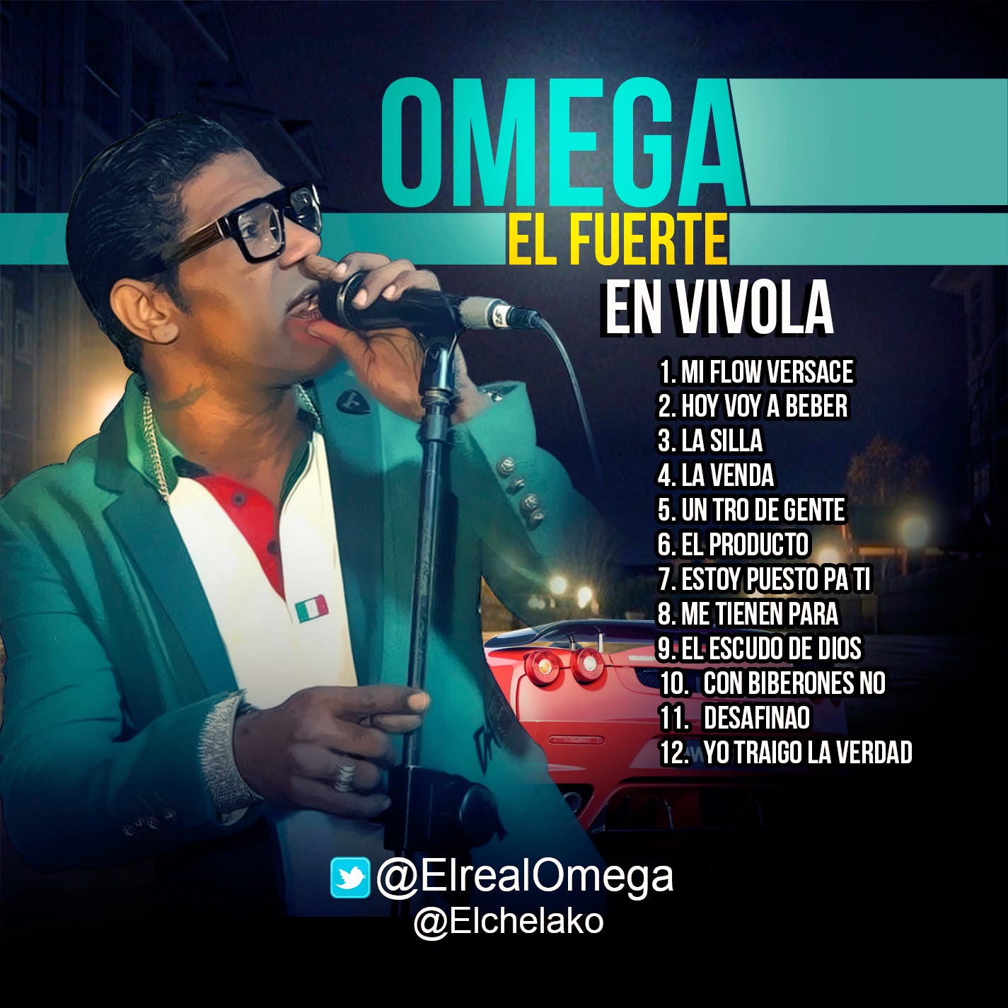 ELPODER MUSICAL.COM: Omega El Fuerte - En Vivola (Cd Promo 2015)