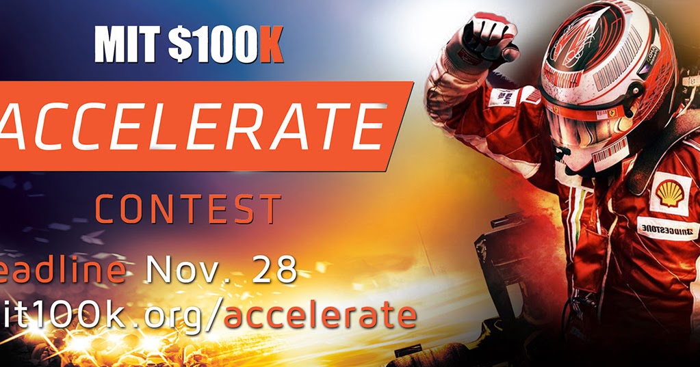 Maximizing Progress: Accelerate ~ MIT $100K Contest Deadline 2day!