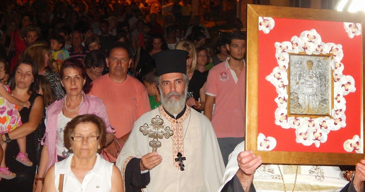 THIVA POST: Ο ΠΑΝΗΓΥΡΙΚΟΣ ΕΣΠΕΡΙΝΟΣ ΚΑΙ Η ΛΙΤΑΝΕΥΣΗ ΤΗΣ ΙΕΡΗΣ ΕΙΚΟΝΑΣ ...