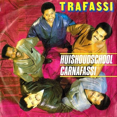 (316) Trafassi - Huishoudschool / Carnafassi (1986) ~ singles on vinyl