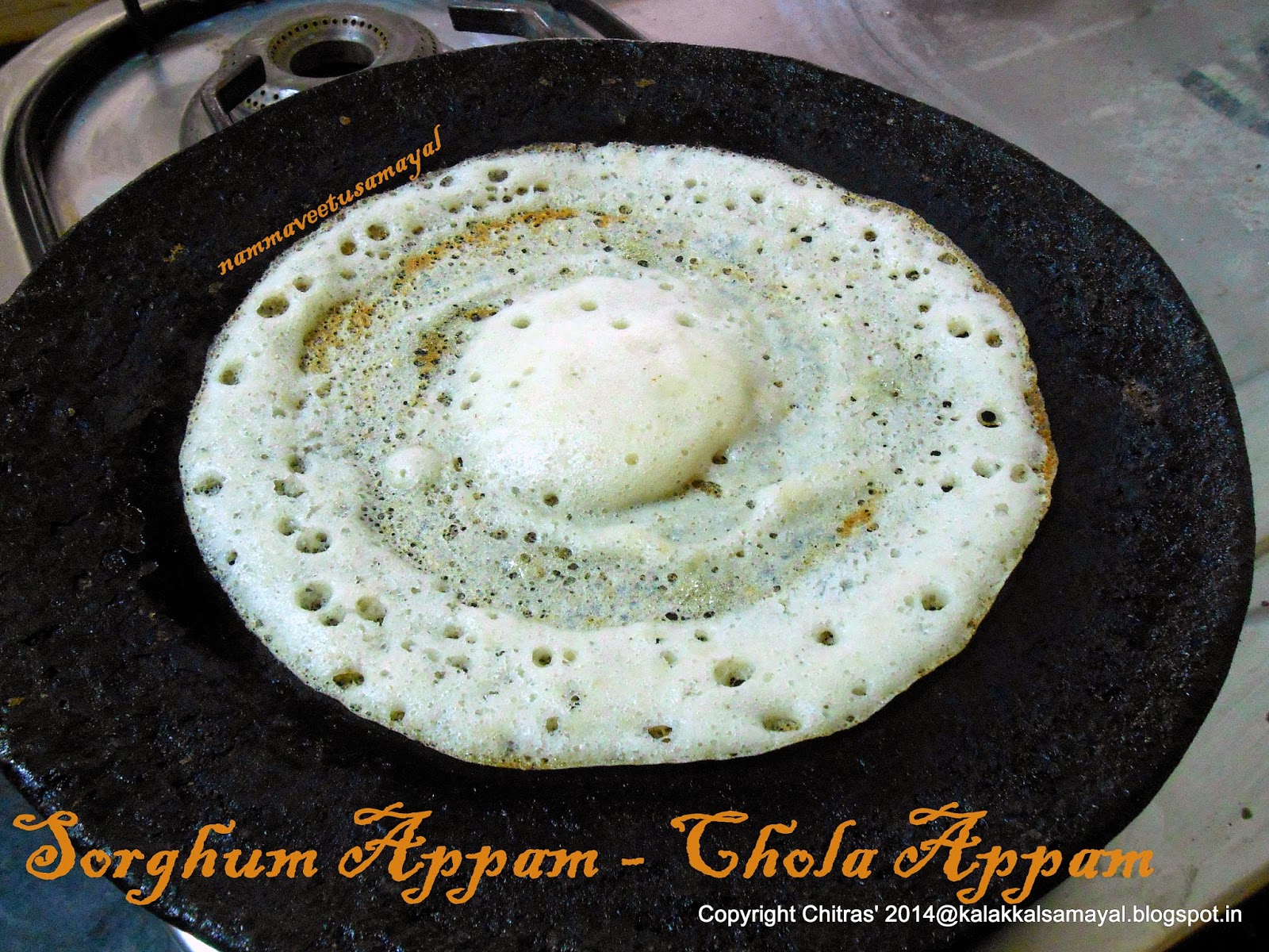 kalakkalsamayal: Sorghum-Appam - Chola-Appam