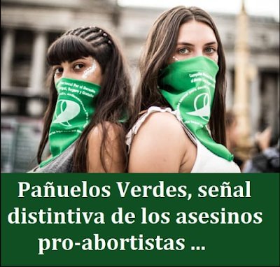 FÀTIMA Y EL SANTO ROSARIO: ABORTO. —LOS PAÑUELOS VERDES DE ABYZOU ...