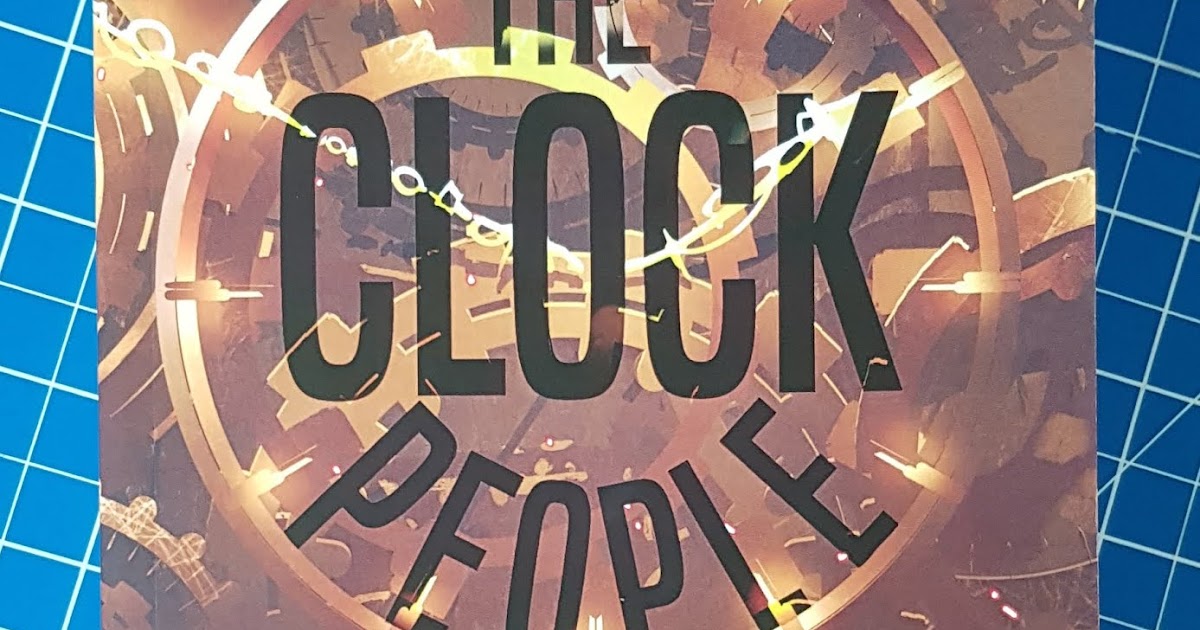 The Brick Castle: The Clock People:Clockwork Chronicles by Mark Roland ...