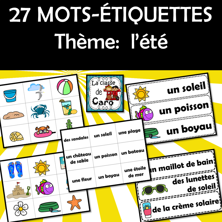 la classe de caro.: 27 mots-étiquettes - Thème - L'été