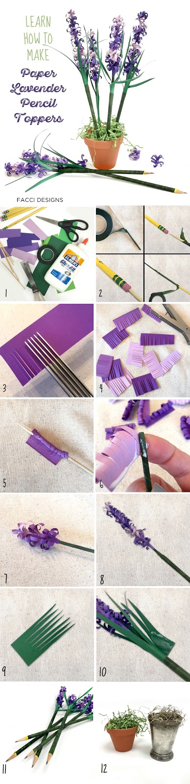 FACCI DESIGNS: How to Make Paper Lavender Sprig Pencil Toppers DIY